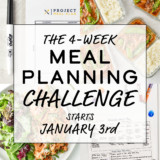 The 4-Week Meal Planning Challenge: January 2023 - Project Meal Plan