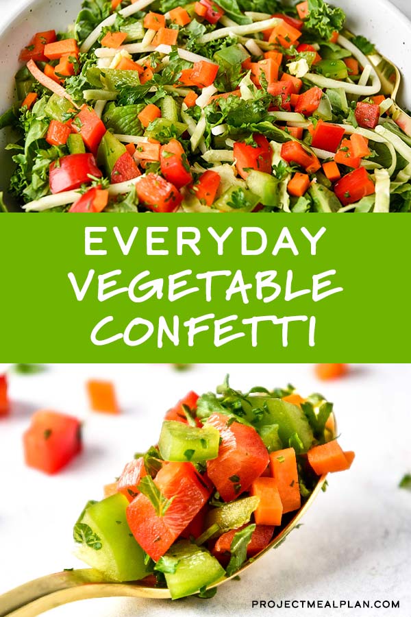 Everyday Vegetable Confetti - Project Meal Plan