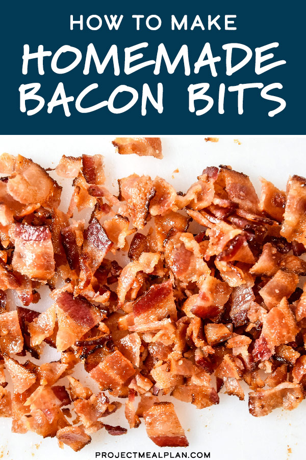 How to Make Homemade Bacon Bits - Project Meal Plan