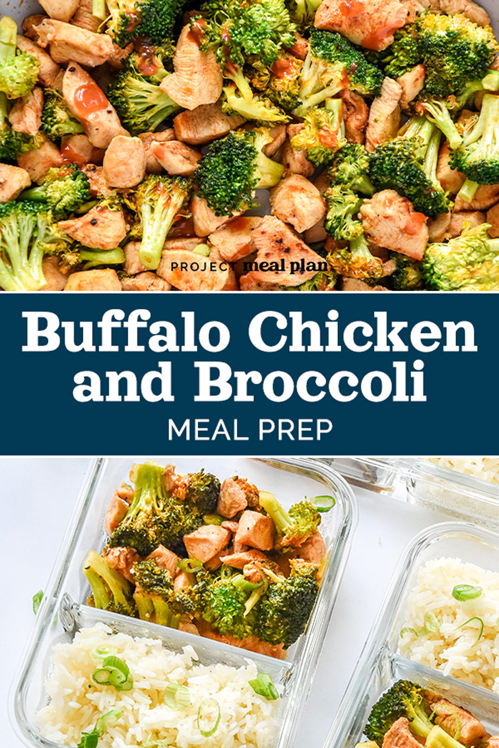 Buffalo Chicken and Broccoli Meal Prep - Project Meal Plan