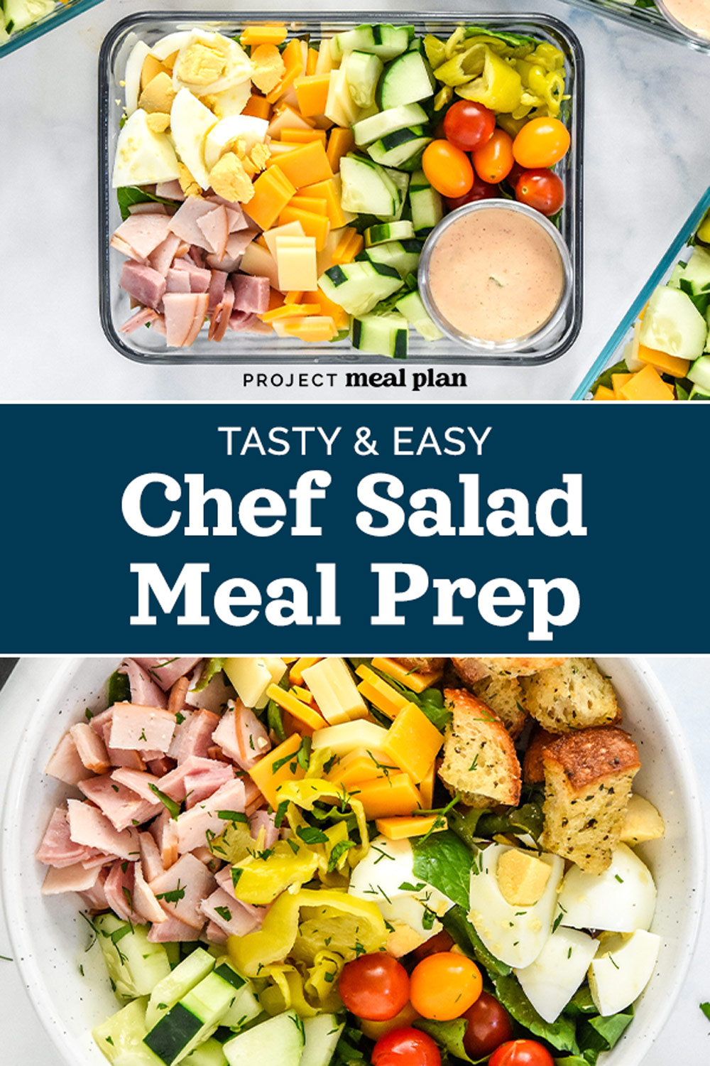 Easy Chef Salad Meal Prep - Project Meal Plan