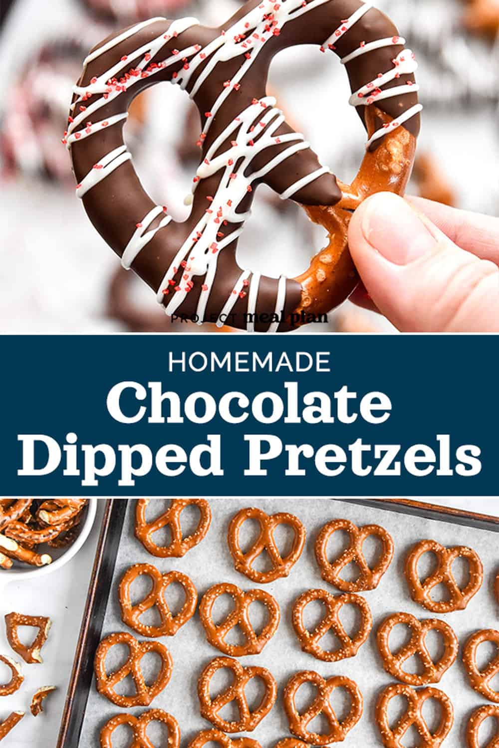 Homemade Chocolate Dipped Pretzels - Project Meal Plan