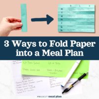 3 Ways to Fold Paper into a Meal Plan - Project Meal Plan