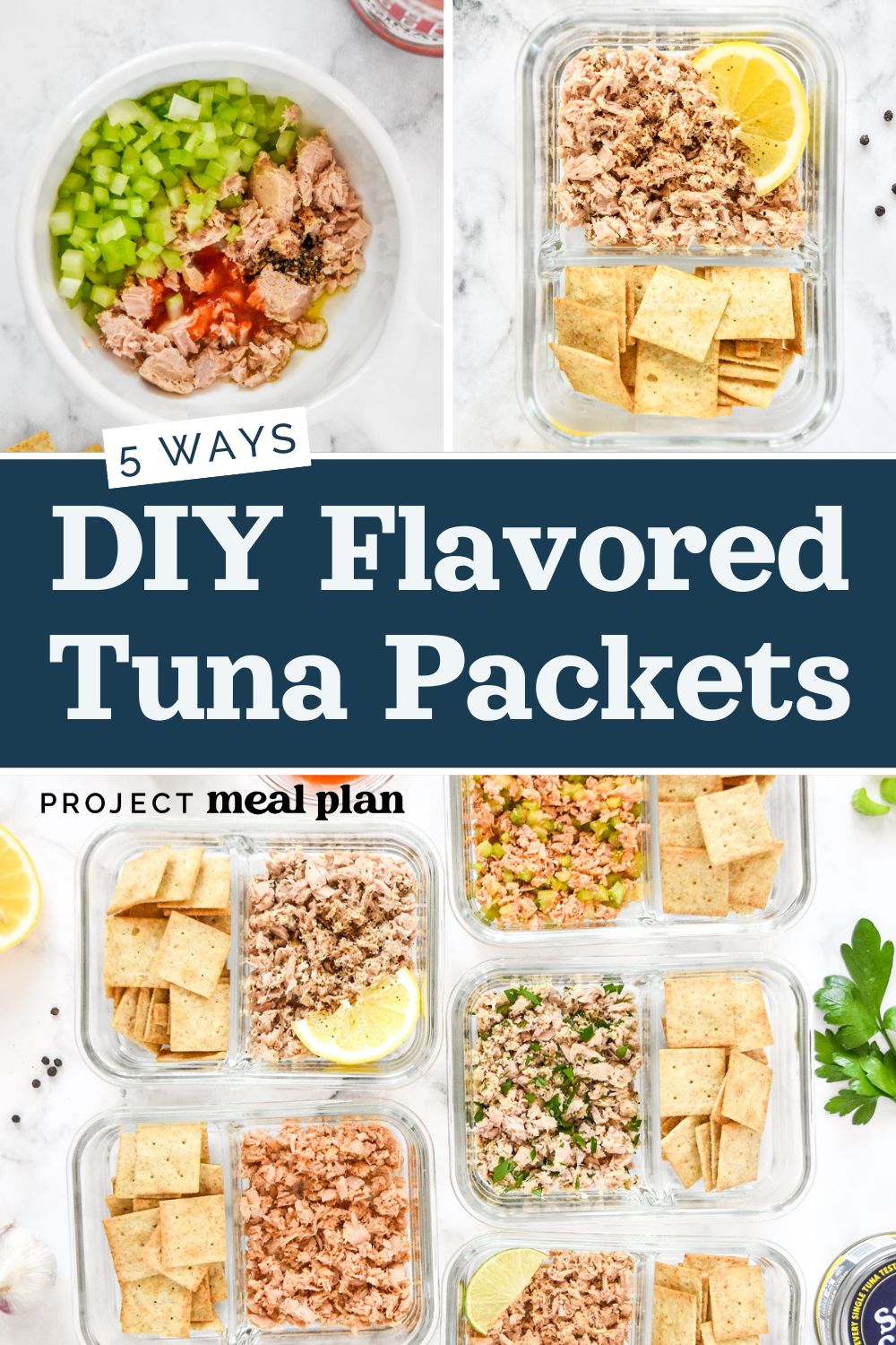 DIY Flavored Tuna Packets 5 Ways - Project Meal Plan