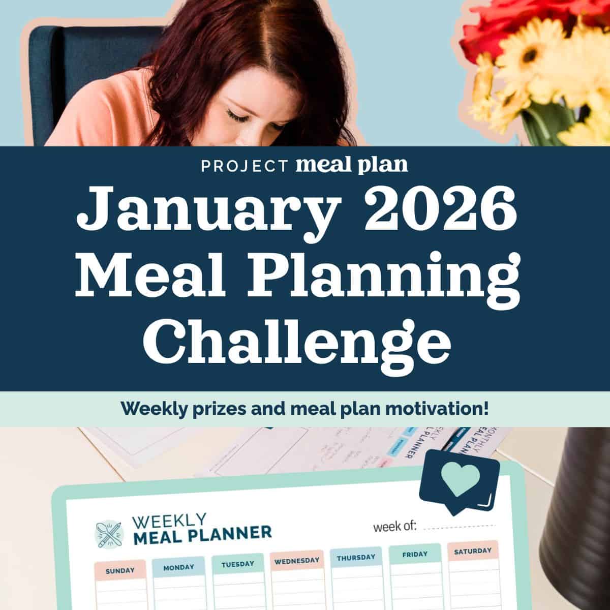 The 4-Week Meal Planning Challenge: January 2026 - Project Meal Plan